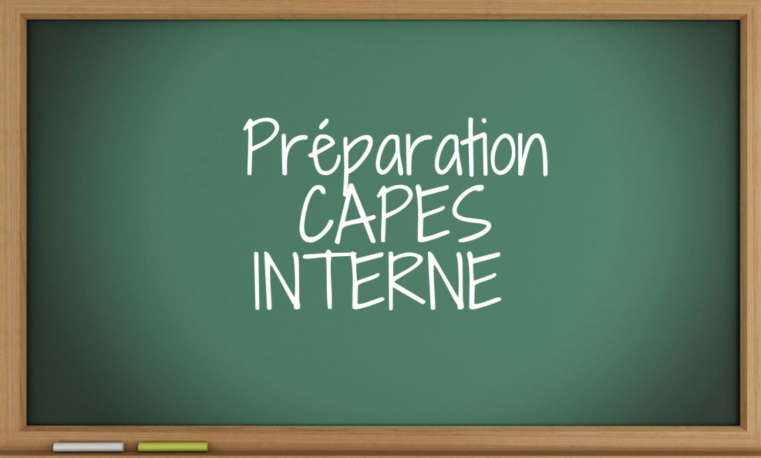 Calendrier actualisé de la formation du Capes Interne et liens pour les ...